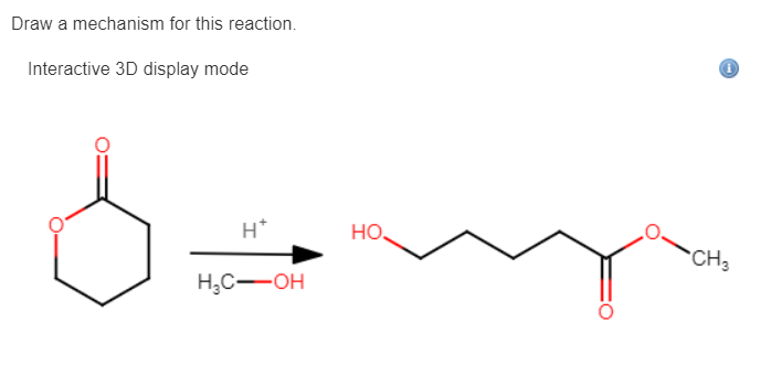 Solved Draw a mechanism for this reaction Interactive 3D | Chegg.com