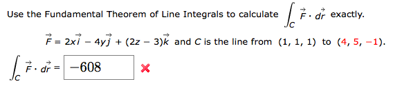 Solved Use the Fundamental Theorem of Line Integrals to | Chegg.com