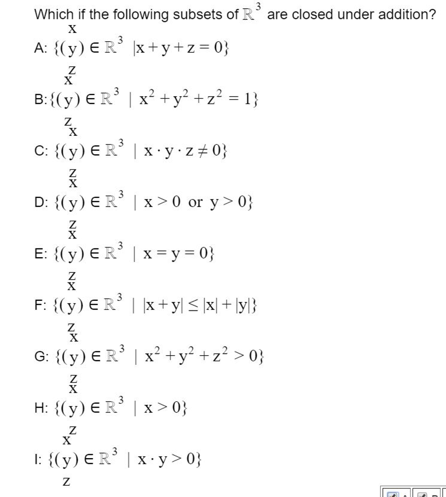 Solved Which of the following subsets of R3 is closed under | Chegg.com