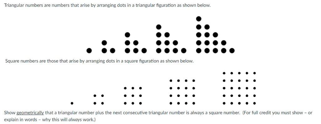 Solved Triangular numbers are numbers that arise by | Chegg.com