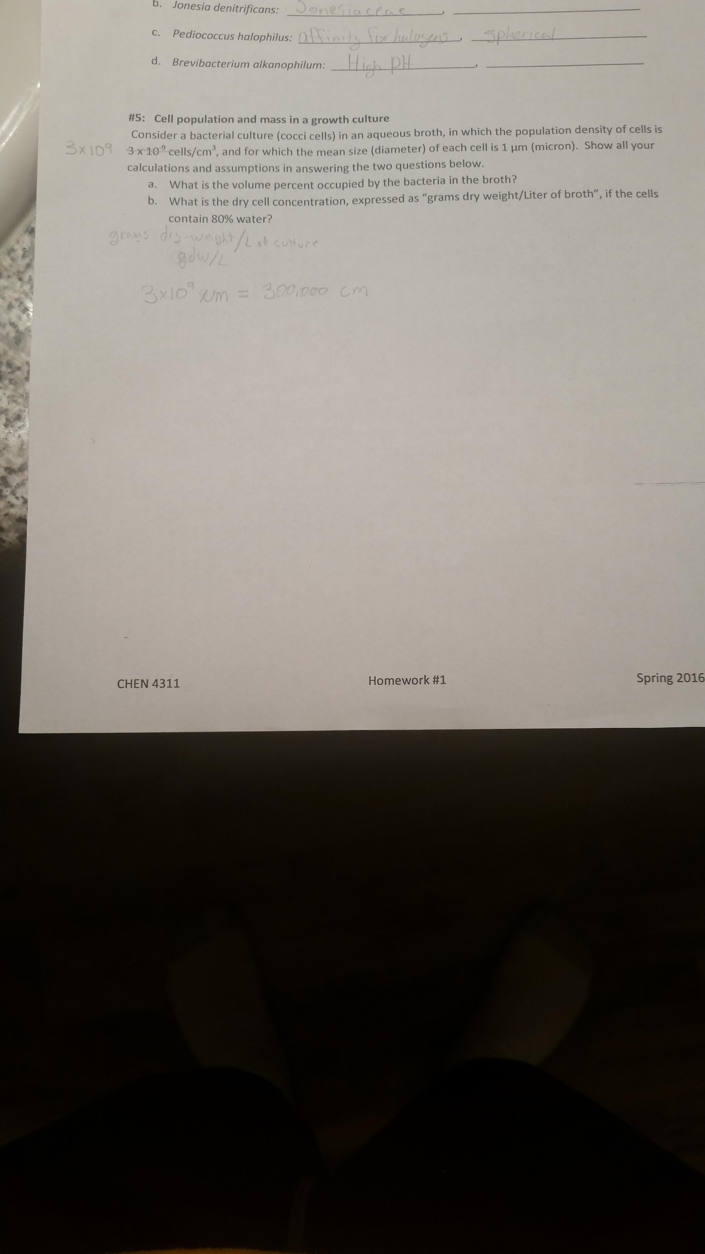 Solved Jonesia denitrificans: Pediococcus halophilus: | Chegg.com