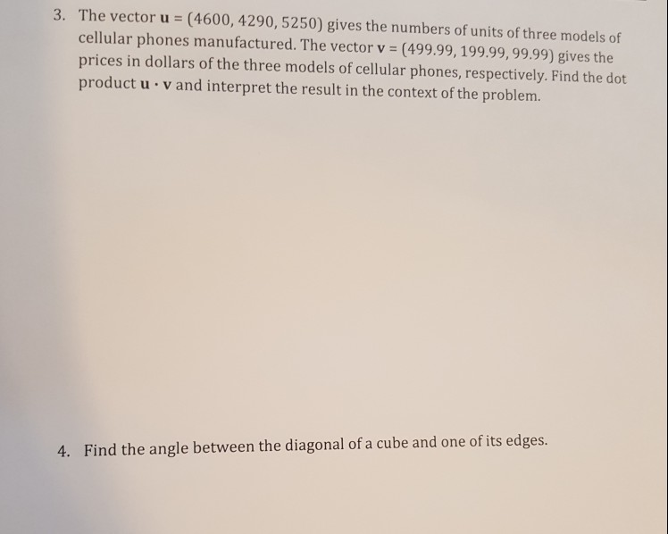 Solved The vector u = (4600, 4290, 5250) gives the numbers | Chegg.com