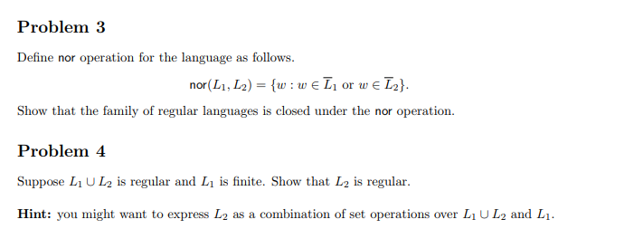 Solved Problem 3 Define nor operation for the language as | Chegg.com