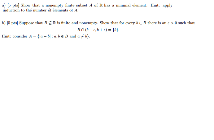 Solved Show That A Nonempty Finite Subset A Of R Has A 