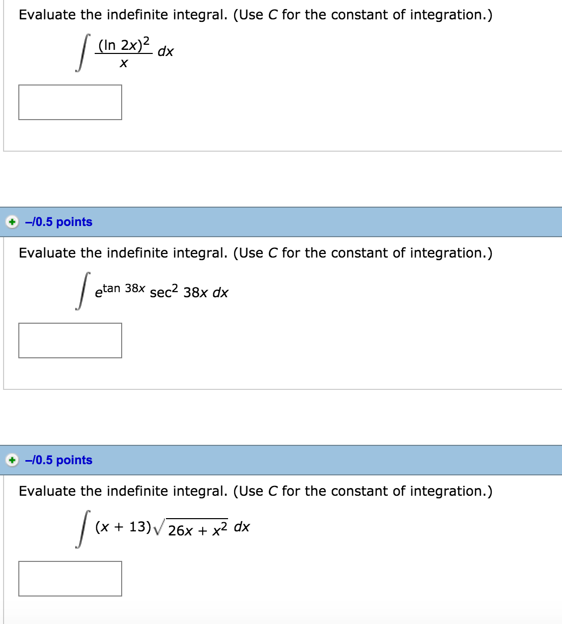 Solved Evaluate the indefinite integral. (Use C for the | Chegg.com