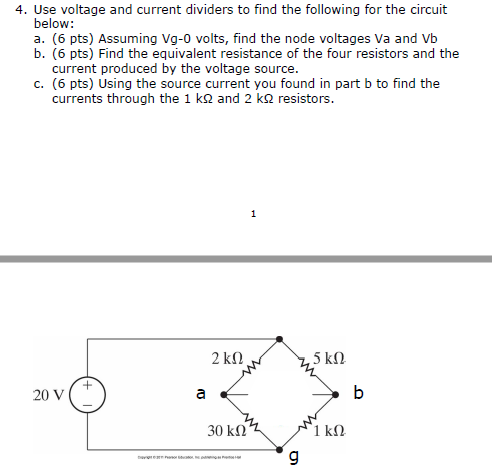 Solved 4. Use voltage and current dividers to find the | Chegg.com