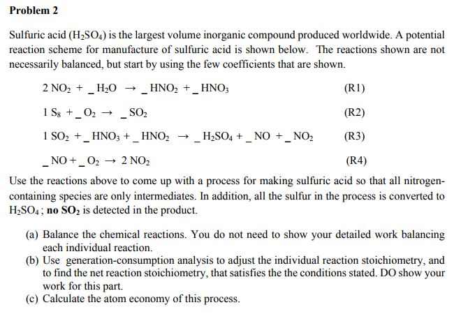 Sulfuric acid (H_2SO_4) is the largest volume | Chegg.com