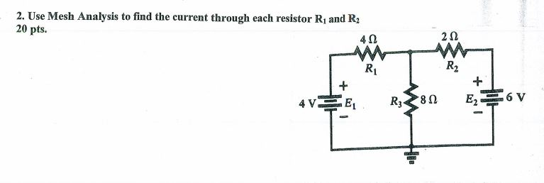 Solved Use Mesh Analysis to find the current through each | Chegg.com