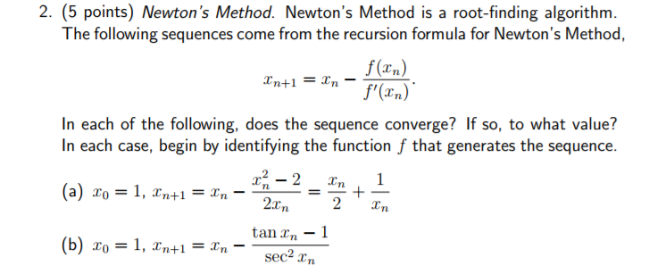 Solved 2 5 Points Newtons Method Newtons Method Is A