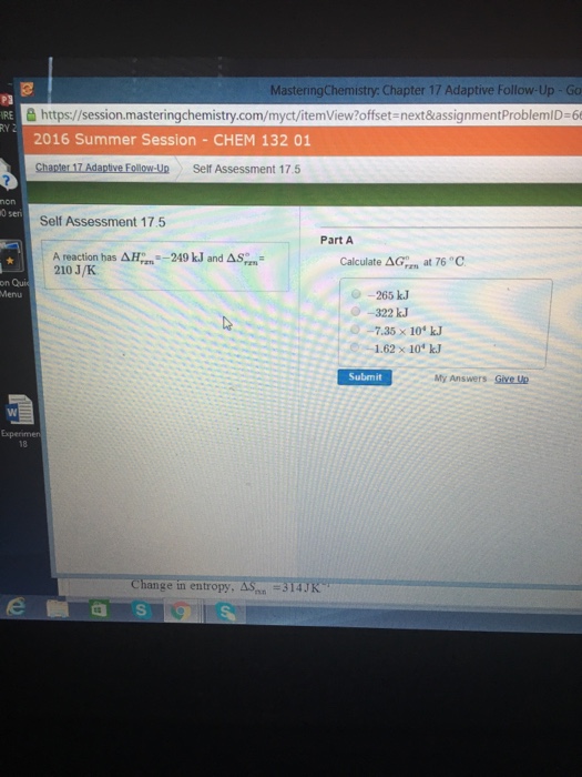 Solved A reaction has Delta H_rxn degree = -249 kJ and Delta | Chegg.com
