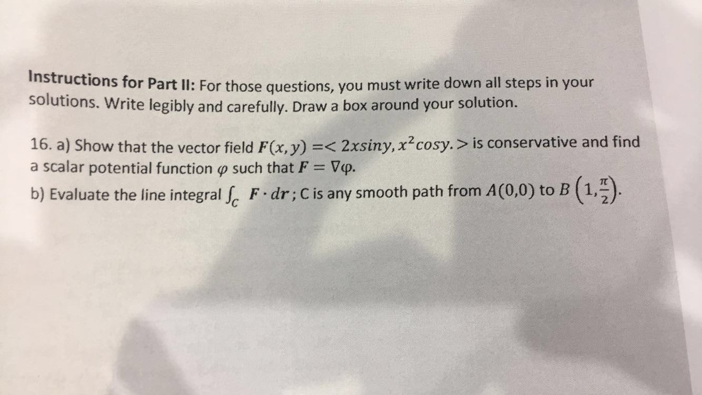 Solved For those questions, you must write down all steps in | Chegg.com