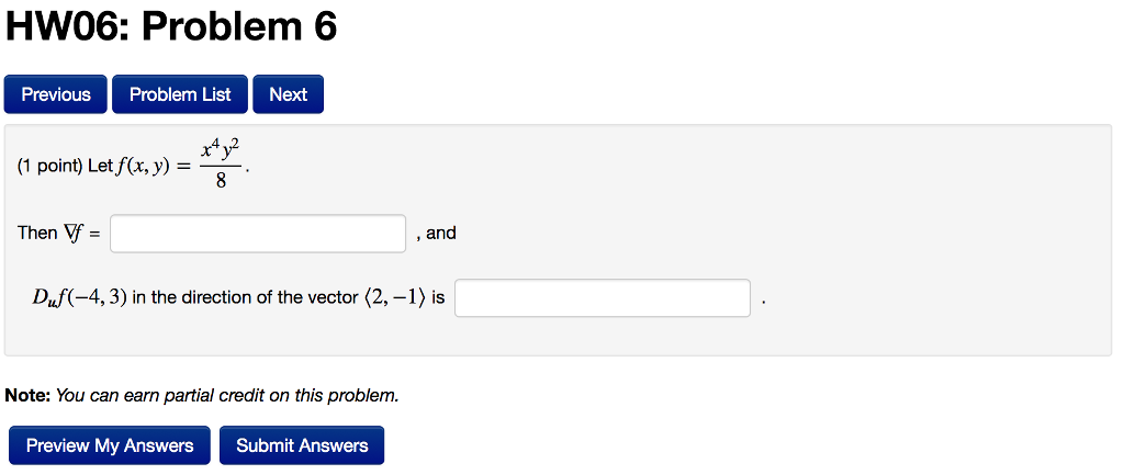 Solved HW06: Problem 6 Previous Problem List Next (1 point) | Chegg.com Solved HW06: Problem 6 Previous Problem List Next (1 point) | Chegg.com