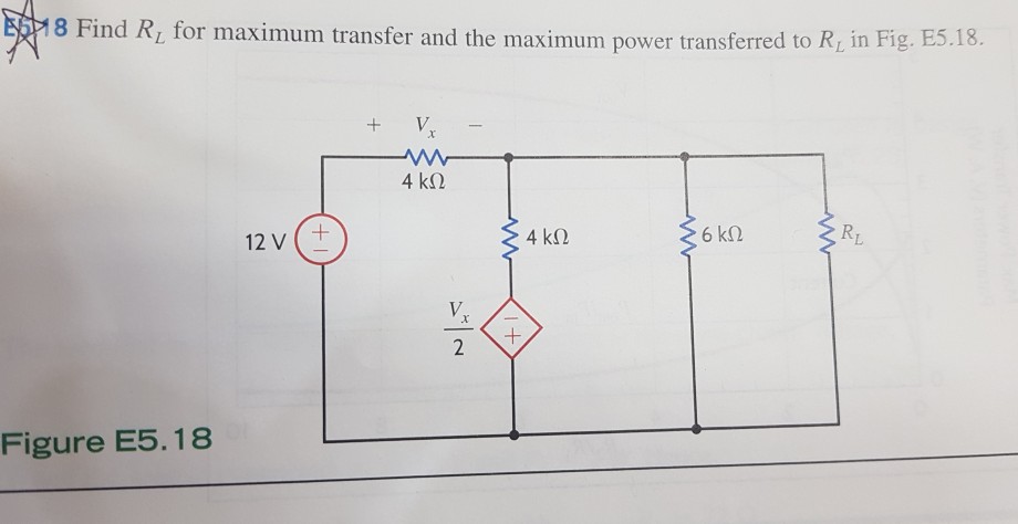 Solved ES 1 8 Find R, for maximum transfer and the maximum | Chegg.com