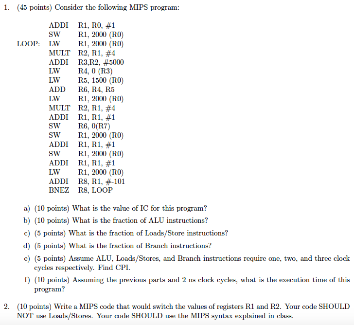 Consider the following MIPS program: ADDI R1, R0, #1 | Chegg.com
