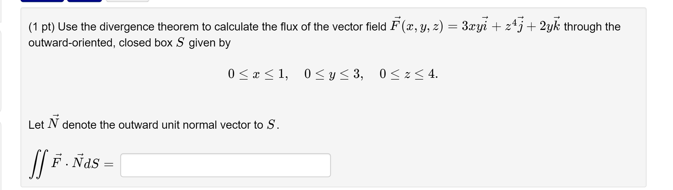 Solved Use the divergence theorem to calculate the flux of | Chegg.com
