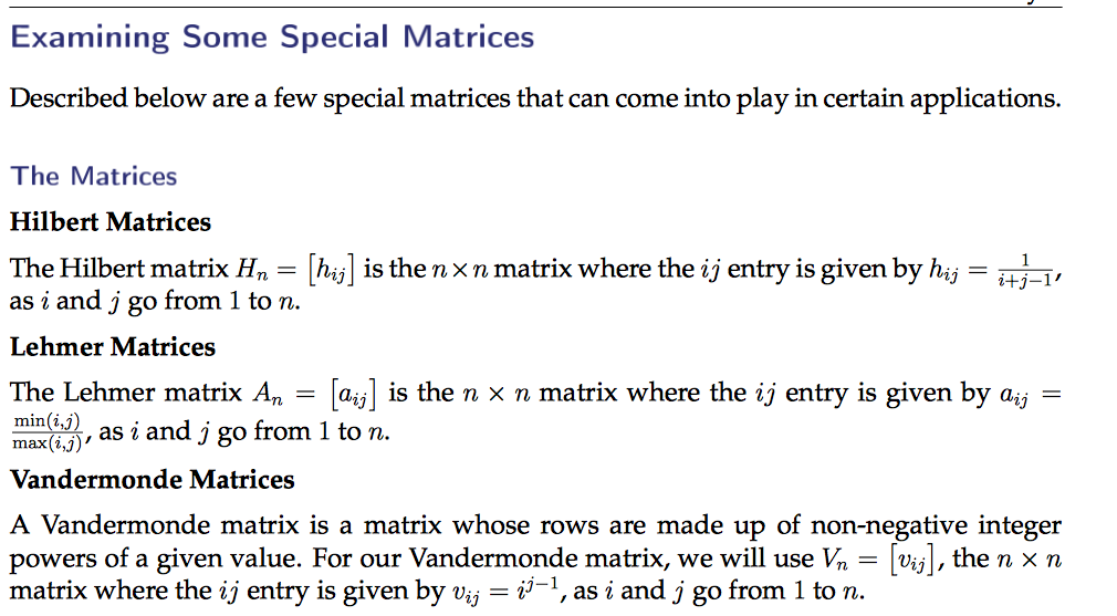 Solved Examining Some Special Matrices Described below are a | Chegg.com