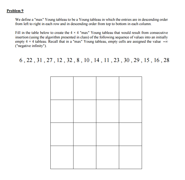 We define a "max" Young tableau to be a Young tableau | Chegg.com