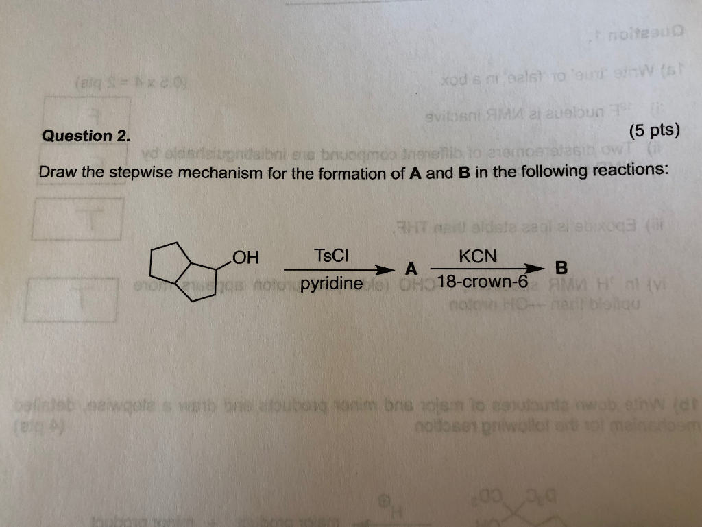 Solved Draw the stepwise mechanism for the formation of A | Chegg.com