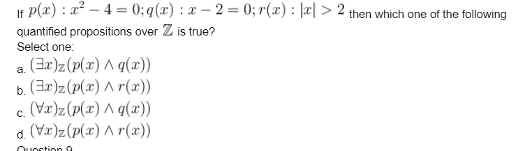 Solved If p(x) : x2-1-0: q (x) : x-2 = 0: r(x) : lxl > 2 | Chegg.com