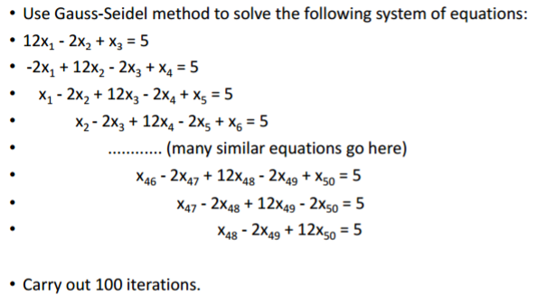Solved Use Gauss-Seidel method to solve the following system | Chegg.com
