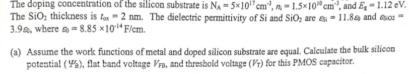 Solved An NMOS capacitor consists of the metal, SiO2, and | Chegg.com Solved An NMOS capacitor consists of the metal, SiO2, and | Chegg.com