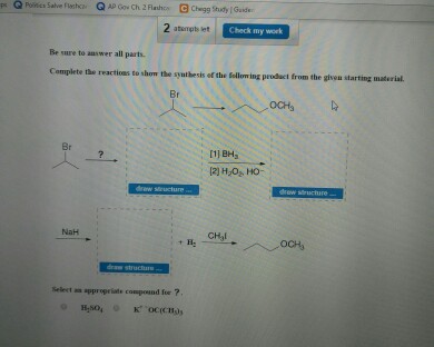 Solved Complete the reactions to show the synthesis of the | Chegg.com