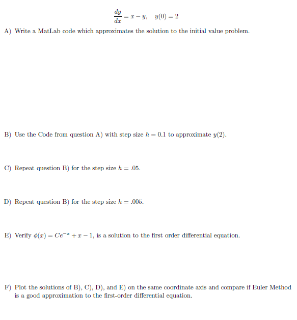 Solved Dy Dx X Y Y 0 2 A Write A Matlab Code Which