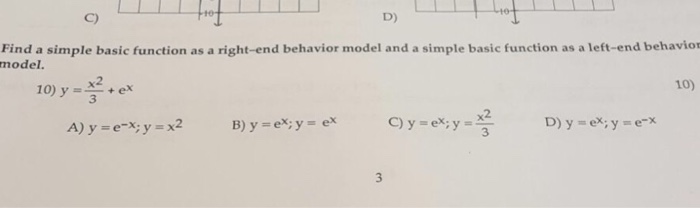 Solved Find a simple basic function as a right-end behavior | Chegg.com