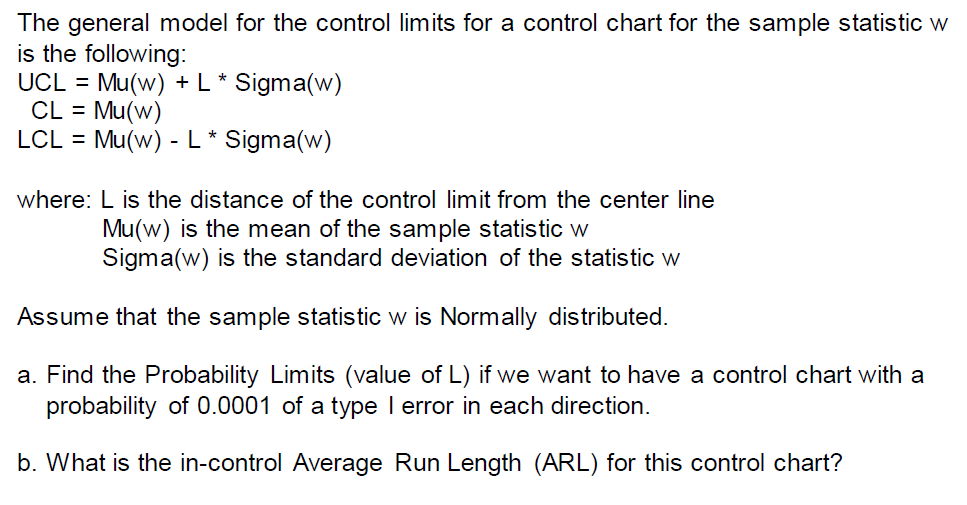 Solved The general model for the control limits for a | Chegg.com