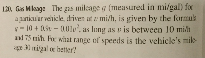 Solved Gas Mileage The gas mileage g (measured in mi/gal) | Chegg.com