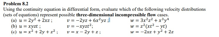 Solved Problem 8 2 Using The Continuity Equation In