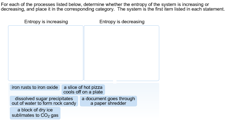 Solved For each of the processes listed below, determine | Chegg.com