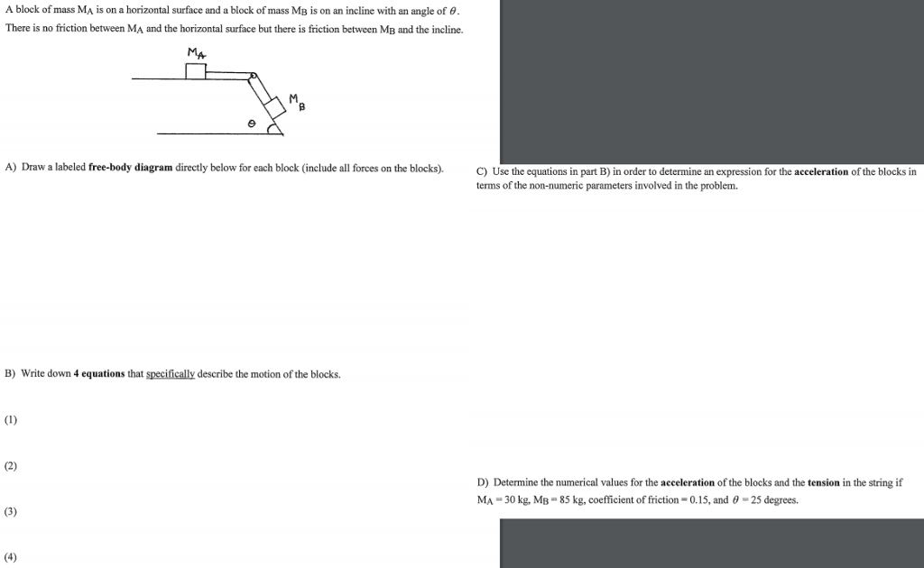 Solved A block of mass MA is on a horizontal surface and a | Chegg.com