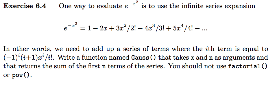 Solved 2 Exercise 6.4 One way to evaluate e is to use the | Chegg.com