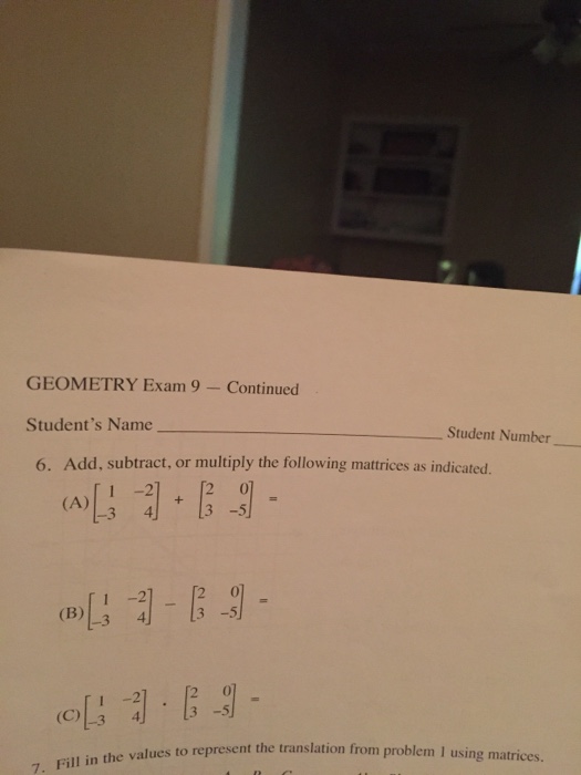 Solved 6. Add, subtract, or multiply the following matrices | Chegg.com