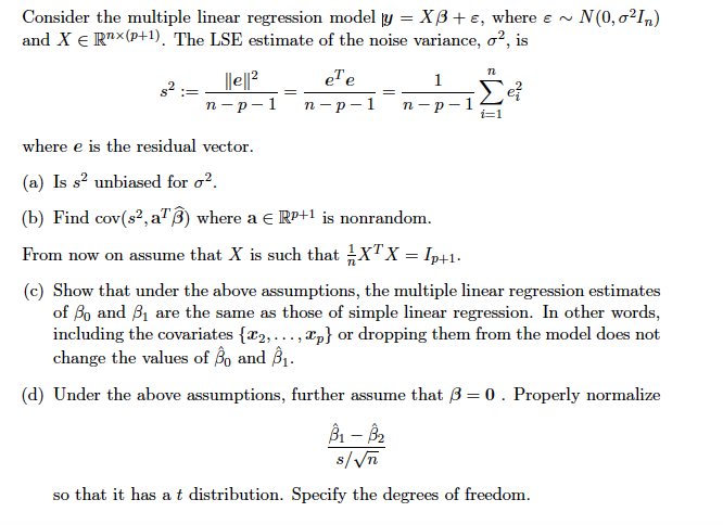 Solved Consider the multiple linear regression model |y = X | Chegg.com