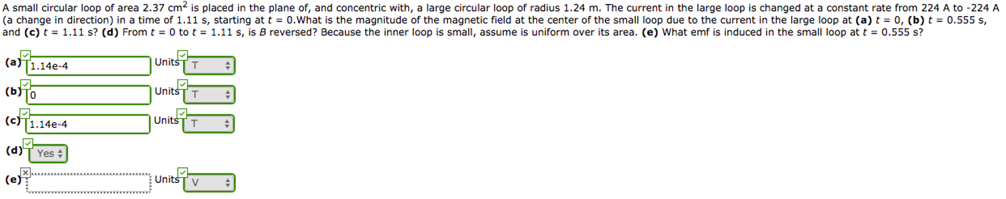 Solved A small circular loop of area 2.37 cm2 is placed in | Chegg.com