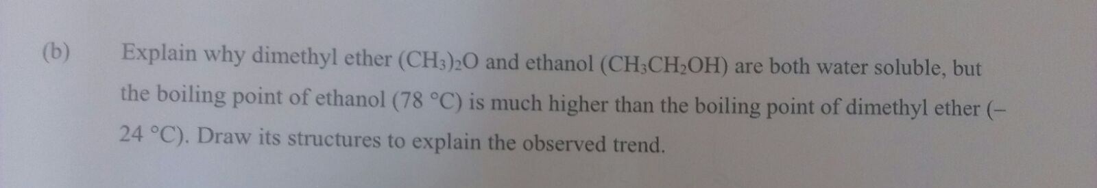 Solved Explain why dimethyl ether (CH_3)_2O and ethanol | Chegg.com