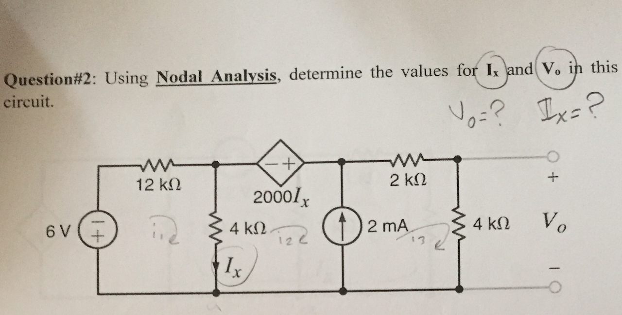 Solved Question#2: Using Nodal Analysis, determine the | Chegg.com