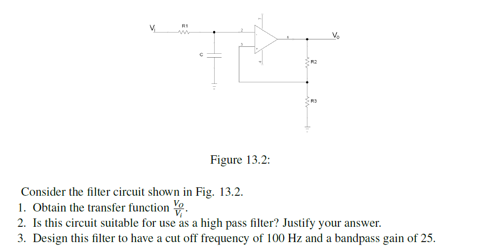 Solved Consider the filter circuit shown in Fig. 13.2. | Chegg.com