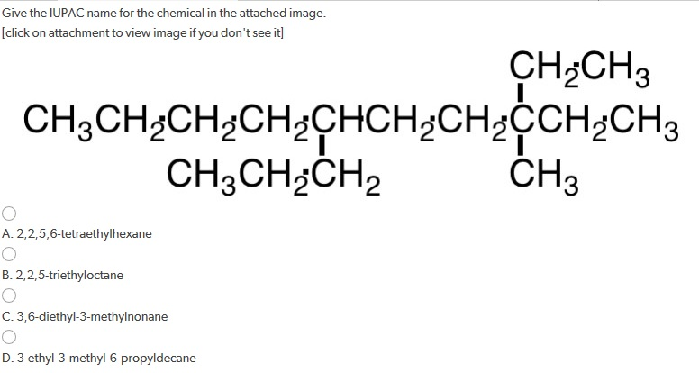 Solved Give the IUPAC name for the chemical in the attached | Chegg.com