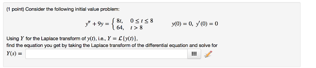 Solved Consider the following initial value problem: y" + | Chegg.com