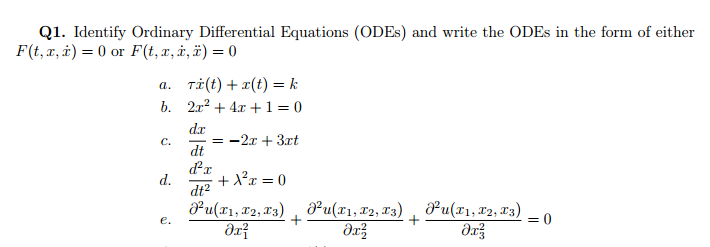 Solved Q1. Identify Ordinary Differential Equations (ODEs) | Chegg.com