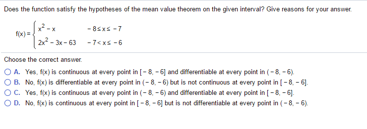 Solved Does the function satisfy the hypothesese of the mean | Chegg.com