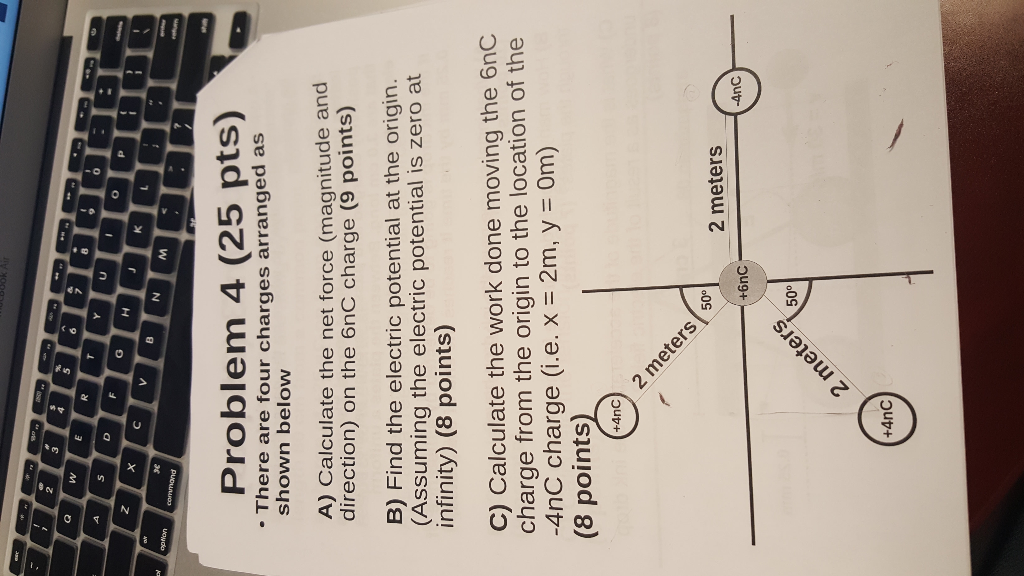 Solved There are four charges arranged as shown below. A) | Chegg.com