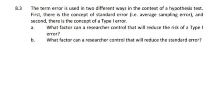 Solved The term error is used in two different ways in the | Chegg.com