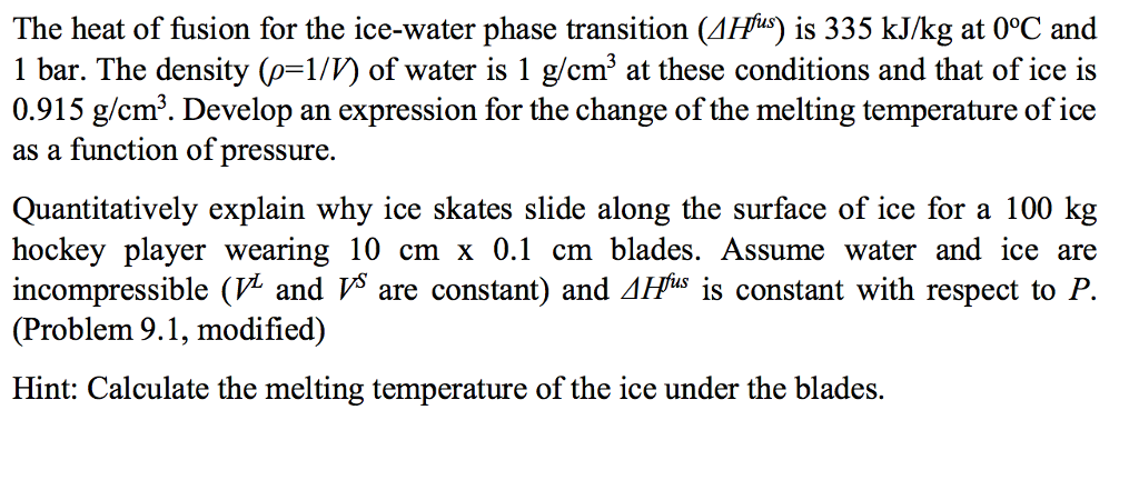 Solved The heat of fusion for the ice-water phase transition | Chegg.com