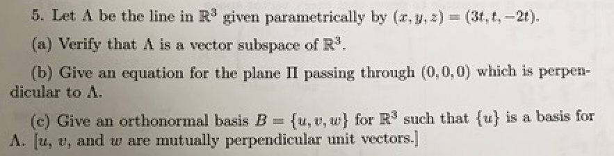 Solved Let A be the line in R^3 given parametrically by (x, | Chegg.com