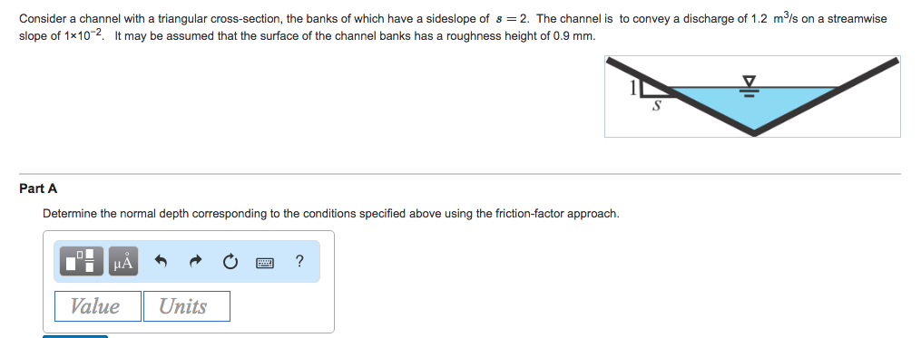 Solved Consider a channel with a triangular cross-section, | Chegg.com