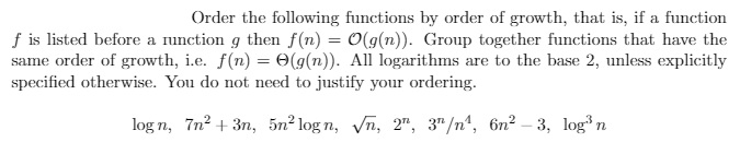 Solved Order the following functions by order of growth, | Chegg.com